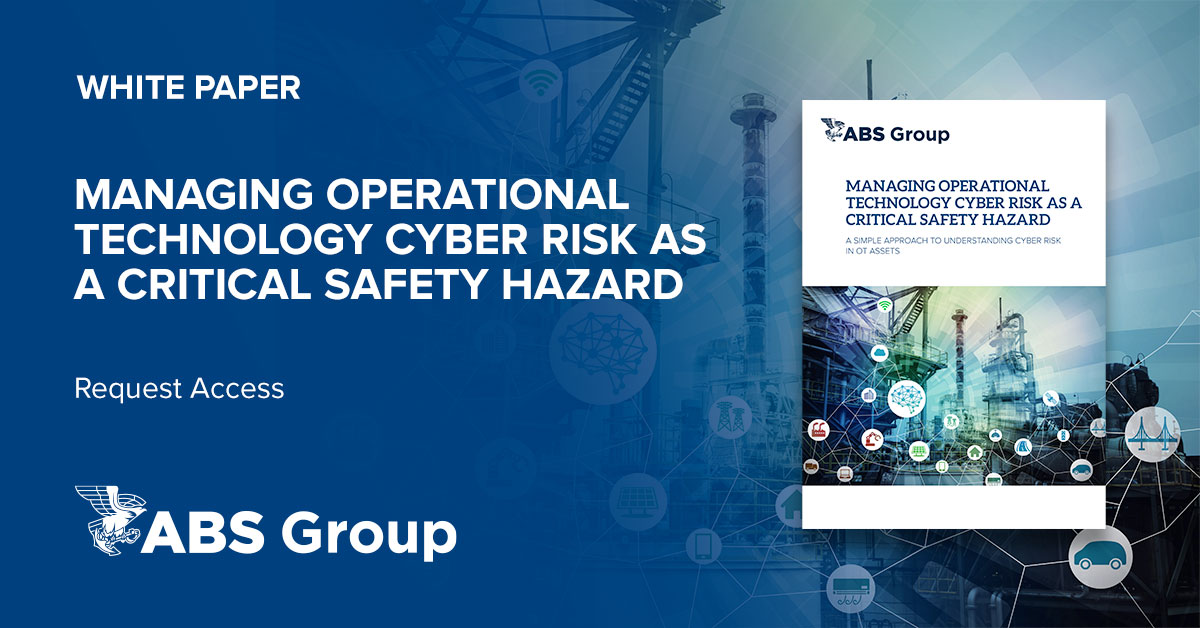 Managing Operational Technology Cyber Risk as a Critical Safety Hazard